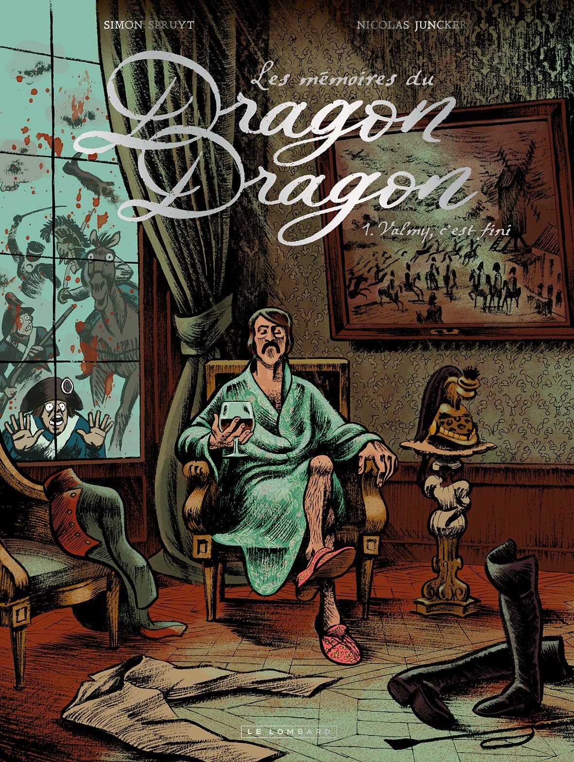 Les mémoires du Dragon Dragon - Tome 1 - Valmy, c'est fini by Nicolas ...