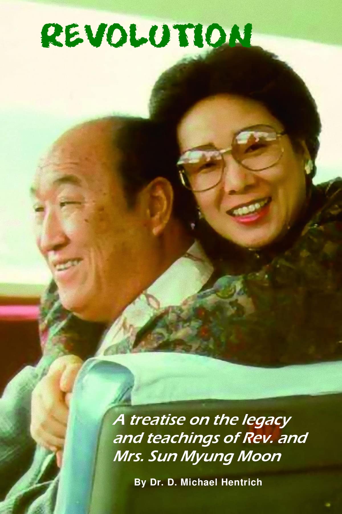 Revolution by D. Michael Hentrich | Goodreads