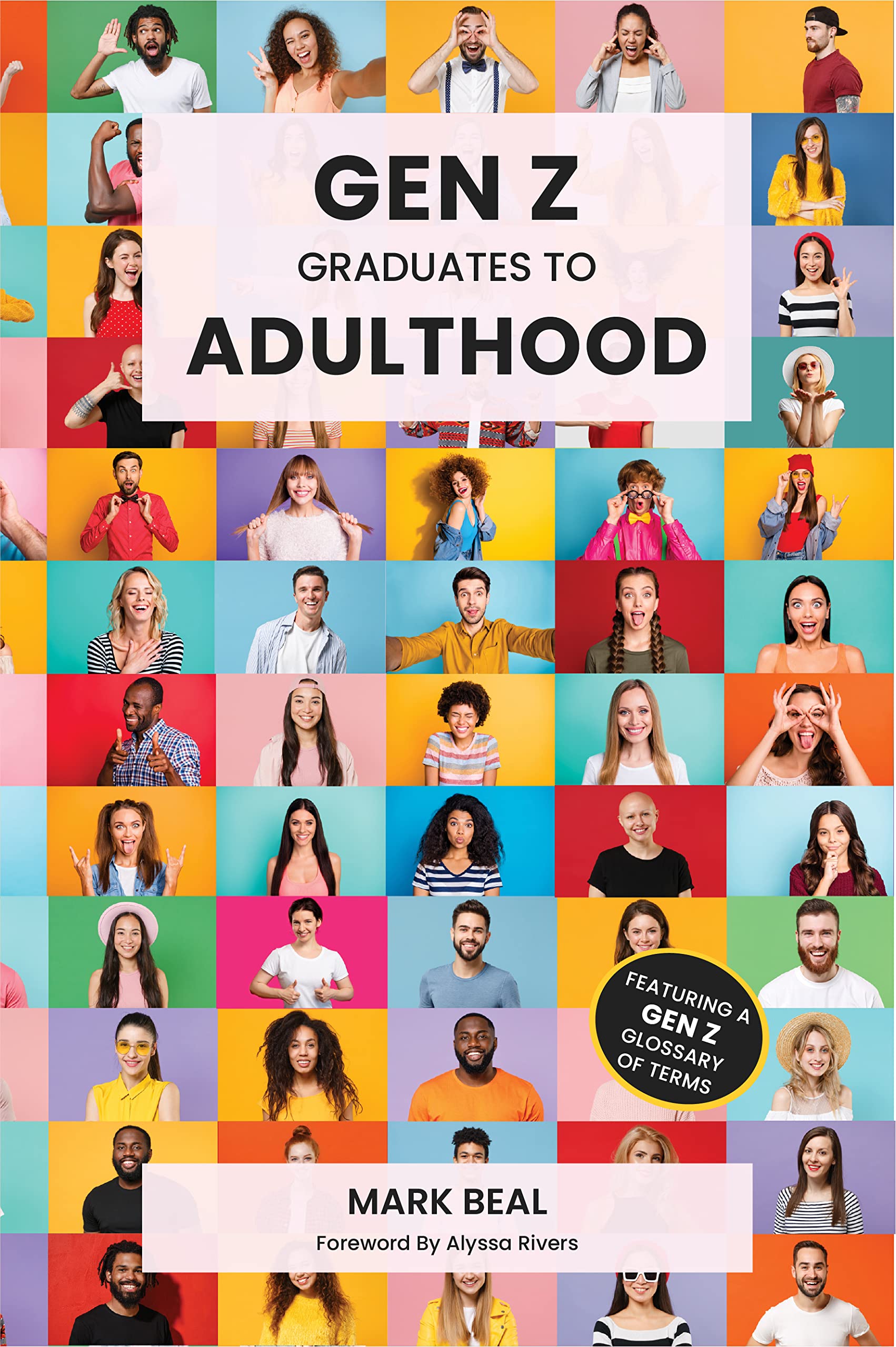 Gen Z Graduates to Adulthood by Mark Beal | Goodreads