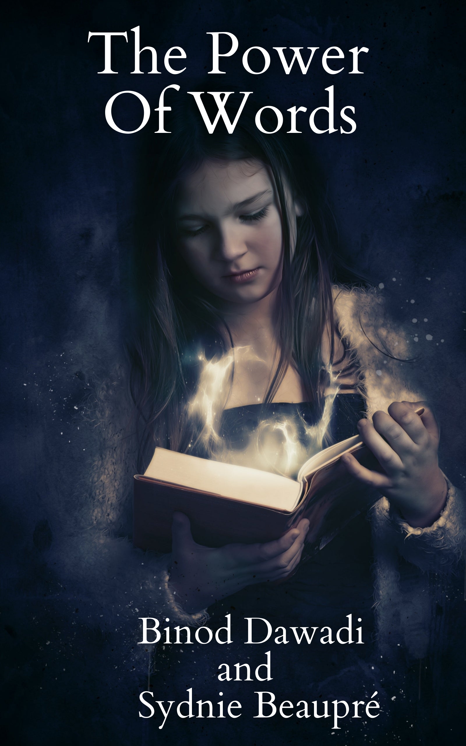 The Power Of Words by Binod Dawadi | Goodreads