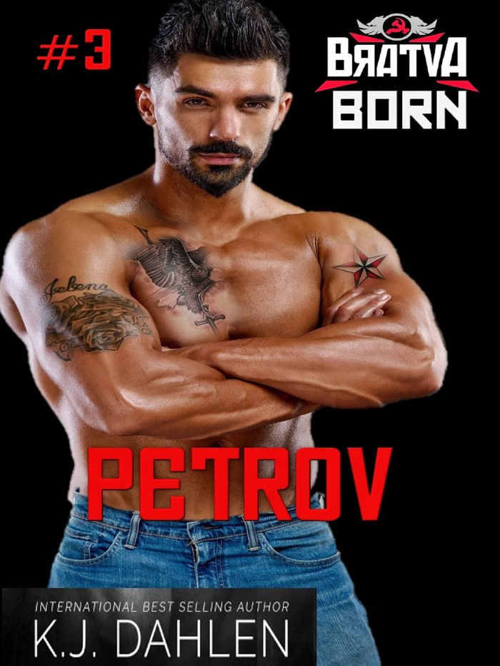 Petrov (Bratva Born #3) by K.J. Dahlen | Goodreads