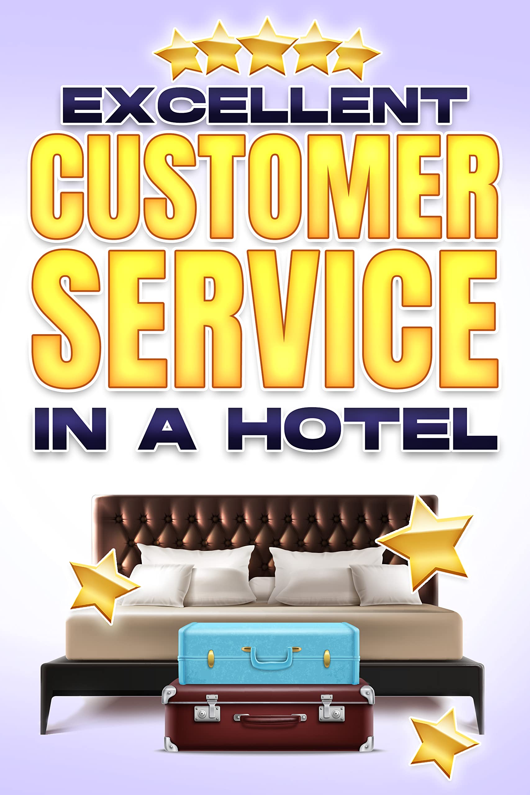 EXCELLENT CUSTOMER SERVICE IN A HOTEL: Excellent Customer Service #8 by ...