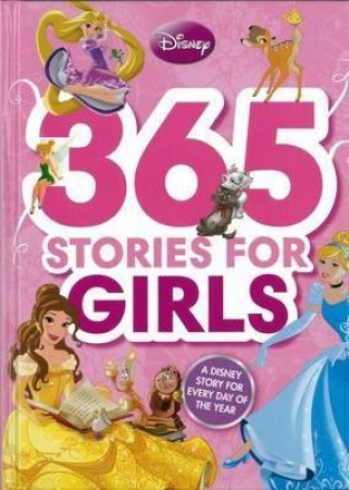 Disney - 365 Stories for Girls by Walt Disney Company | Goodreads