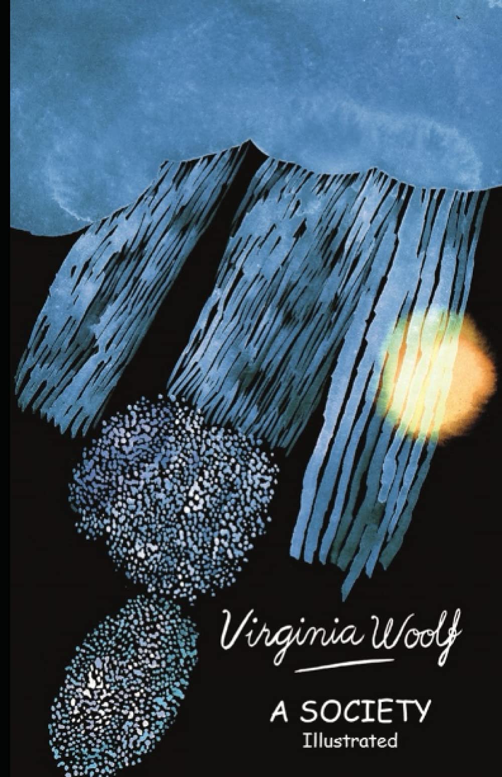 A Society (Illustrated) by Virginia Woolf | Goodreads