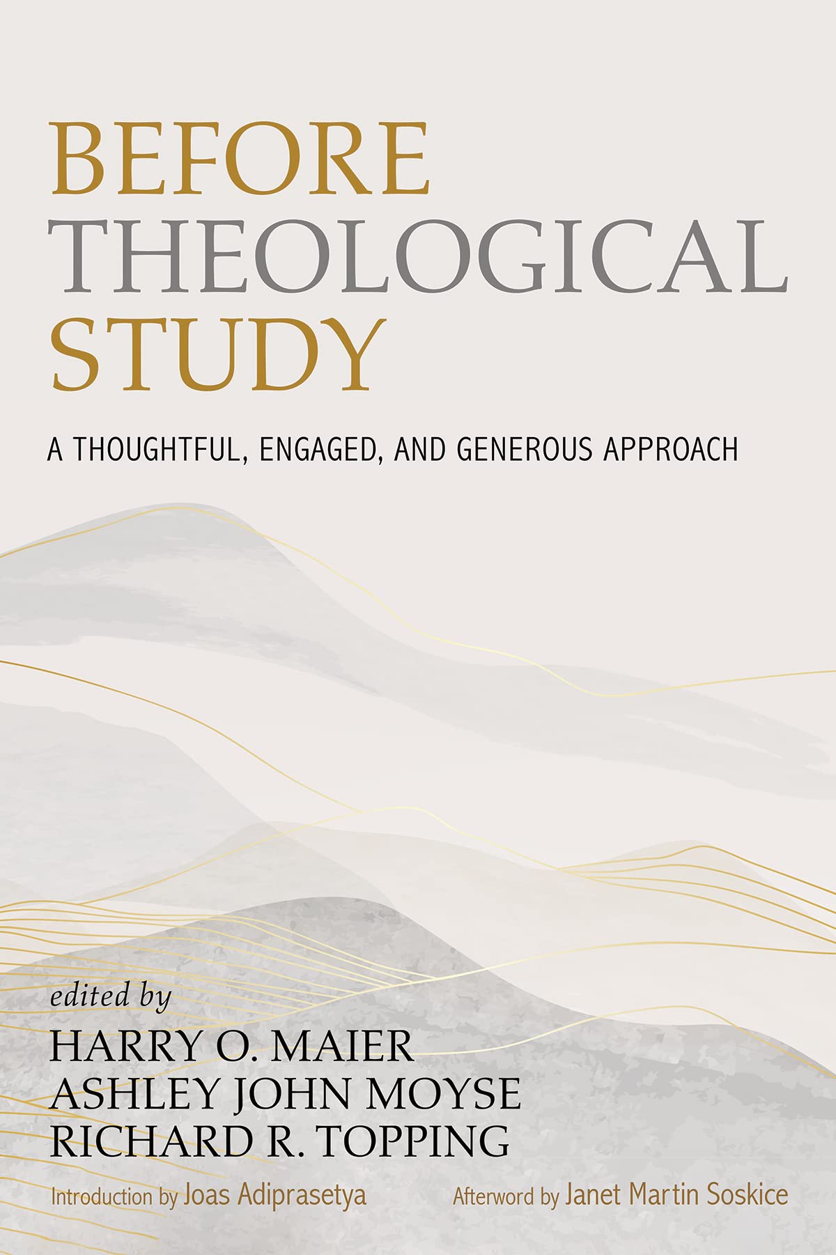 Before Theological Study: A Thoughtful, Engaged, and Generous Approach ...