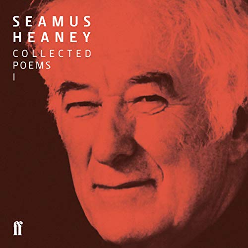 Seamus Heaney Collected Poems I (published 1966-1975) - Death of a ...