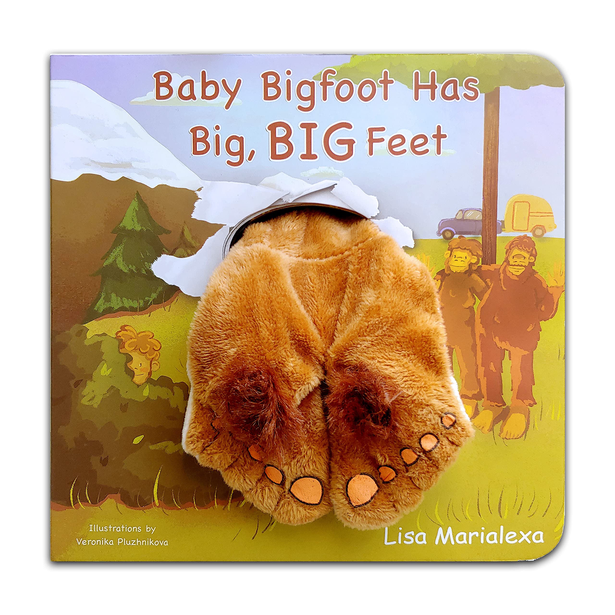 Baby Bigfoot Has Big, BIG Feet by Lisa Marialexa | Goodreads