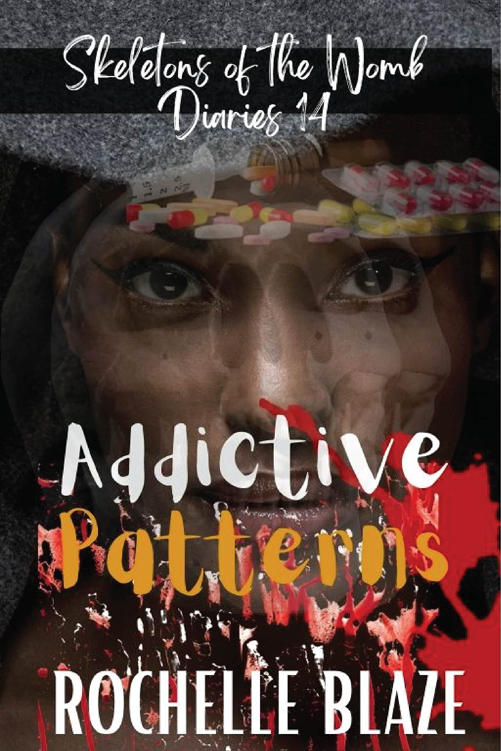 Addictive Patterns by Rochelle Blaze | Goodreads