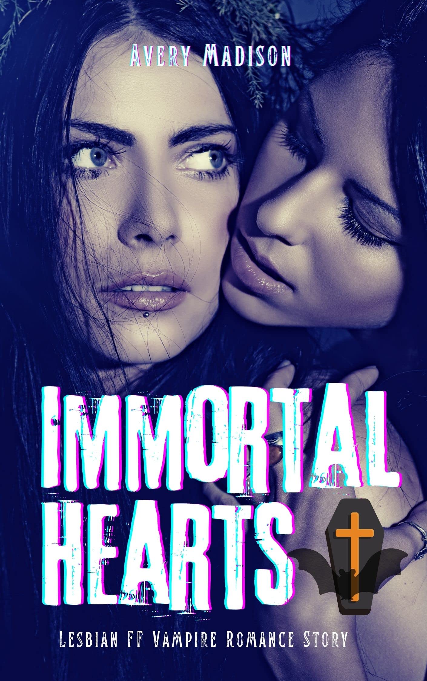 Immortal Hearts: Lesbian FF Vampire Romance Story by Avery Madison ...