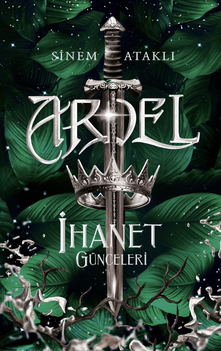 Ardel I- İhanet Günceleri by Sinem Ataklı | Goodreads