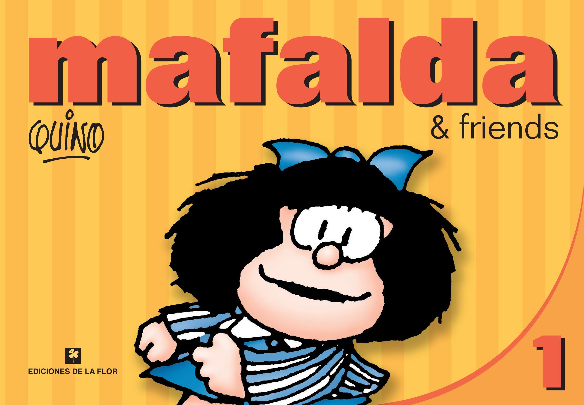 Mafalda & Friends 1 by Quino | Goodreads