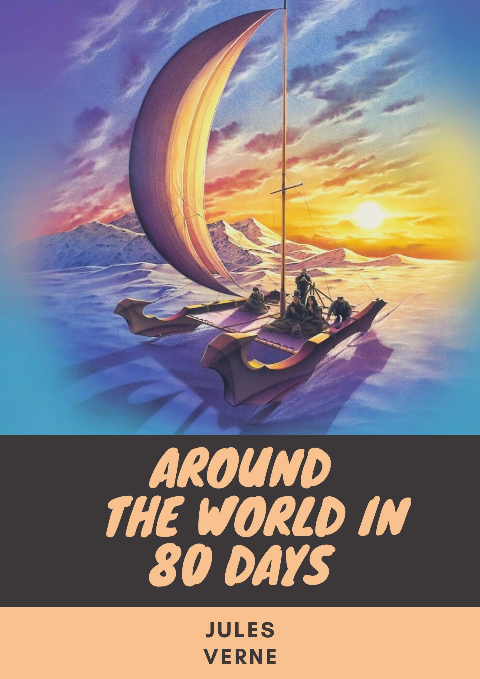 Around the World in Eighty Days:(Annotated Edition) by Jules Verne | Goodreads