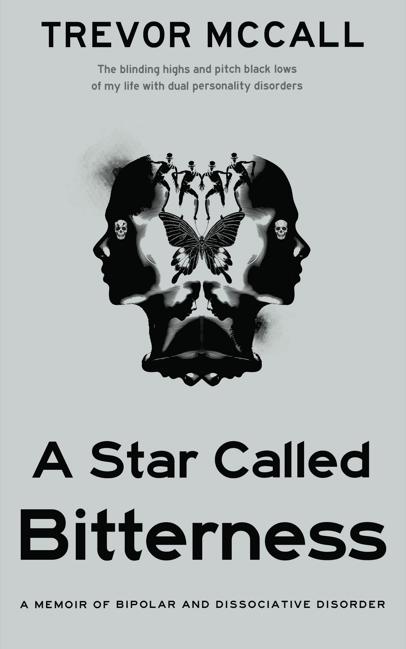 A Star Called Bitterness by Trevor McCall | Goodreads