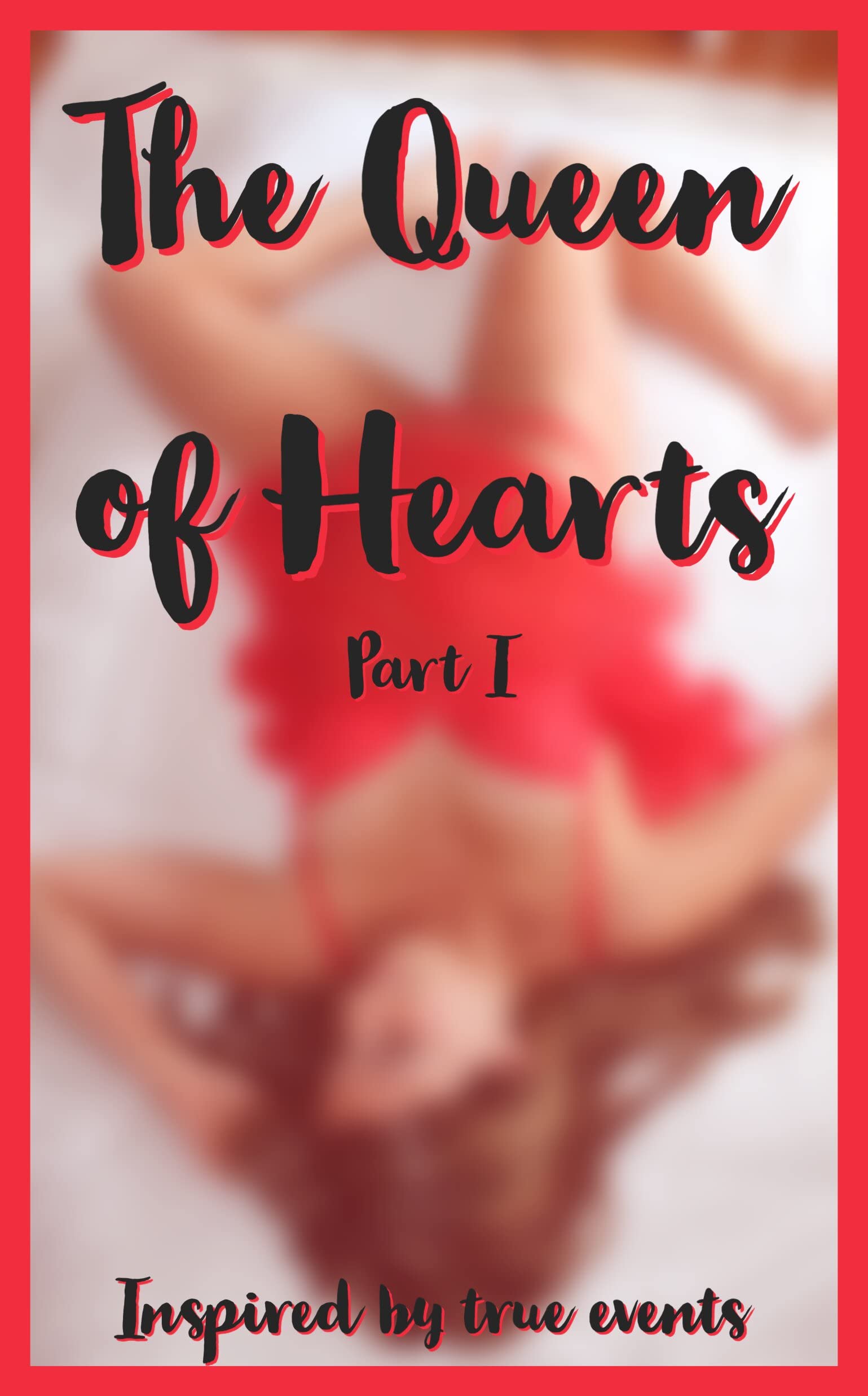 The Queen of Hearts: A couple’s beginnings into the cuckold lifestyle by S.J. | Goodreads