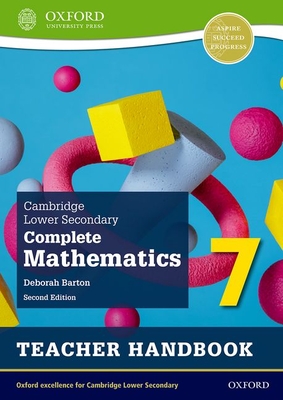 Cambridge Lower Secondary Complete Mathematics 7 2nd Edition: Teacher Handbook by Deborah Barton ...