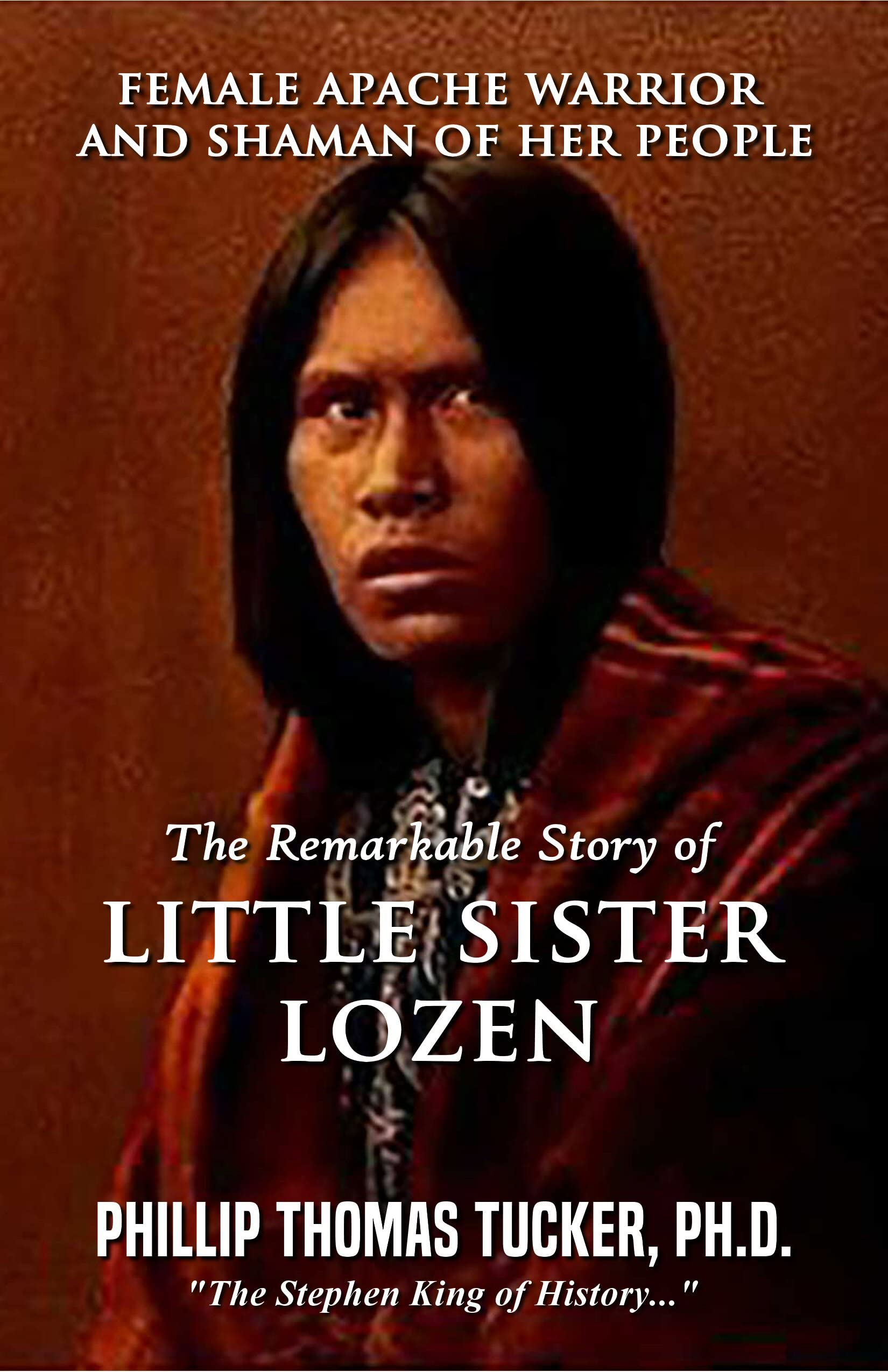 Female Apache Warrior and Shaman of Her People: The Remarkable Story of ...