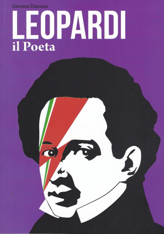 Leopardi: Il Poeta (I Grandi Italiani #10) by Giovanni Damiano | Goodreads