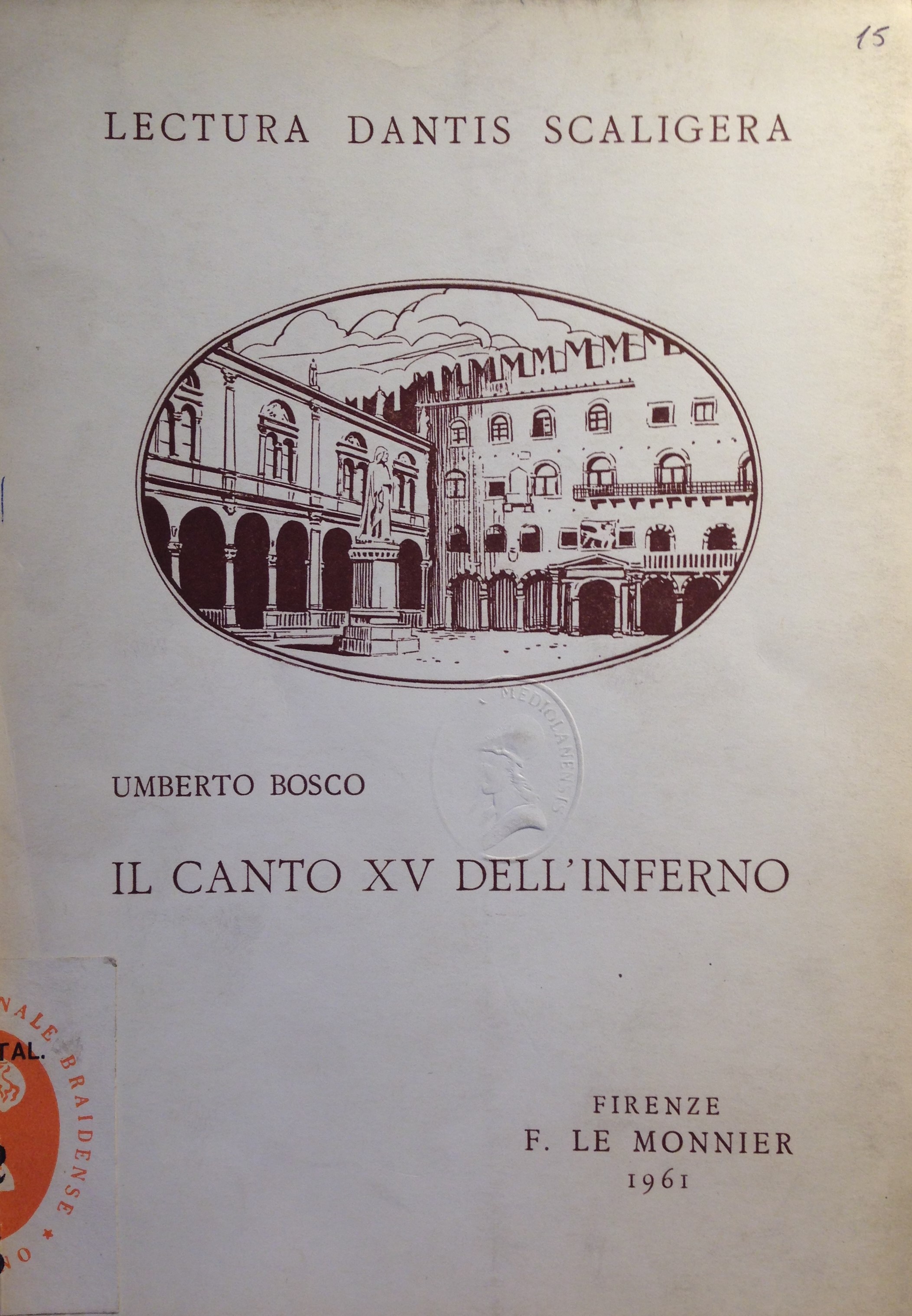 Il canto XV dell'Inferno by Umberto Bosco | Goodreads