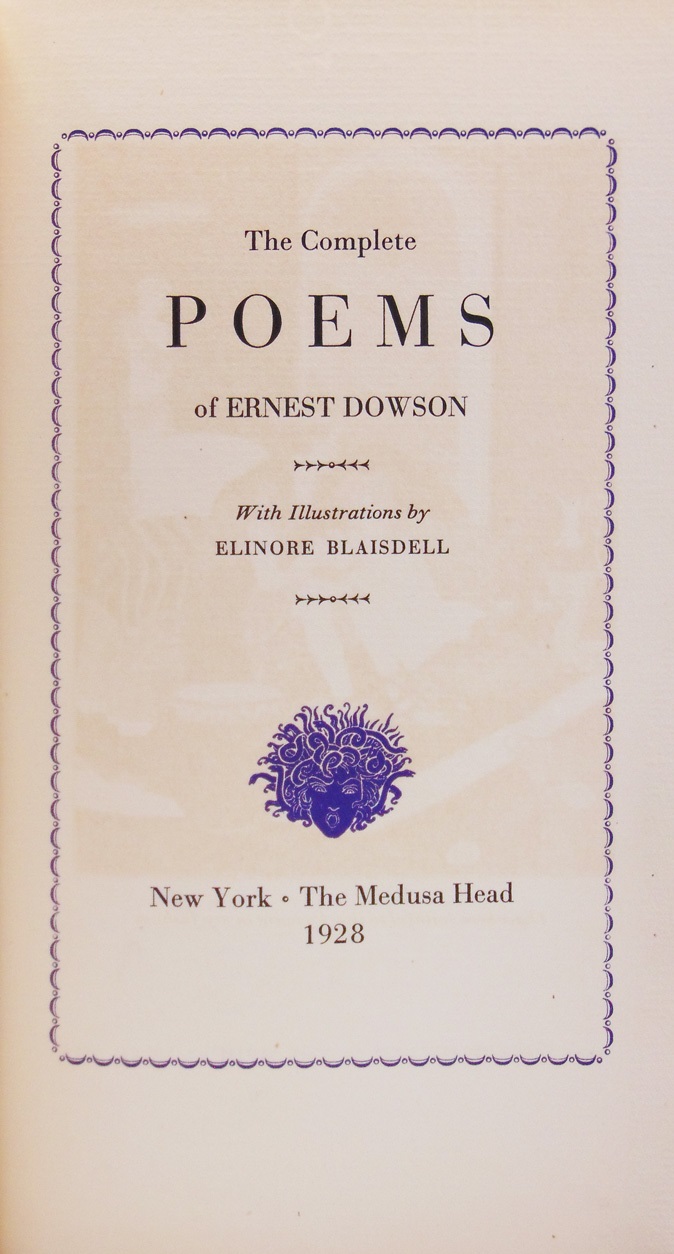 The Complete Poems of Ernest Dowson by Ernest Dowson | Goodreads