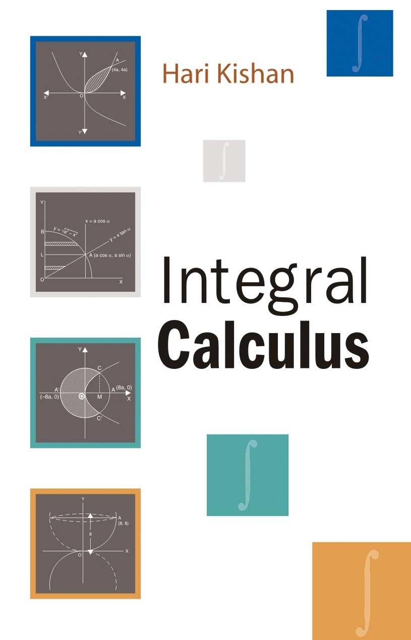 Integral Calculus (PB) by Hari Kishan | Goodreads