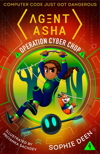 Agent Asha: Operation Cyber Chop by Sophie Deen | Goodreads