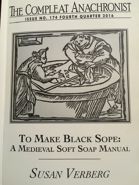 To Make Black Sope: A Medieval Soft Soap Manual by Susan Verberg ...