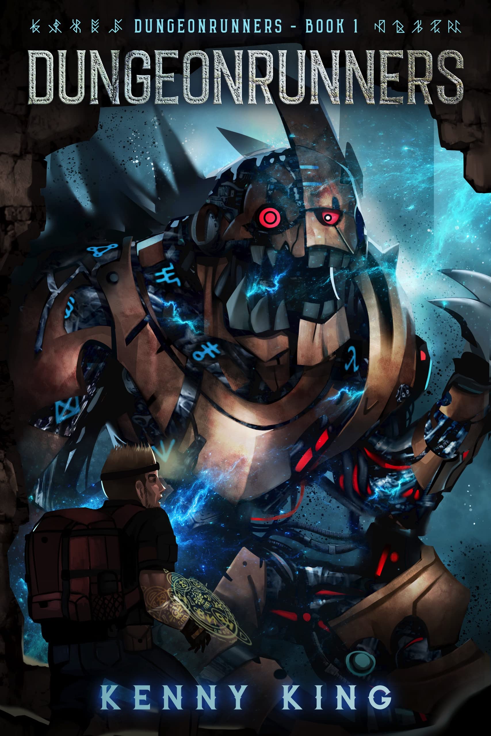 Dungeonrunners by Kenny King | Goodreads