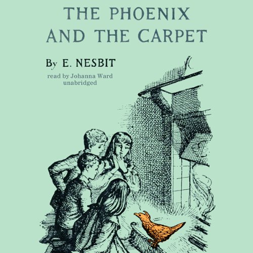 The Phoenix and the Carpet (Five Children #2) by E. Nesbit | Goodreads