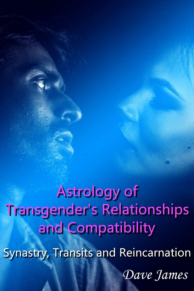 Astrology of Transgender's Relationships and Compatibility: Synastry ...