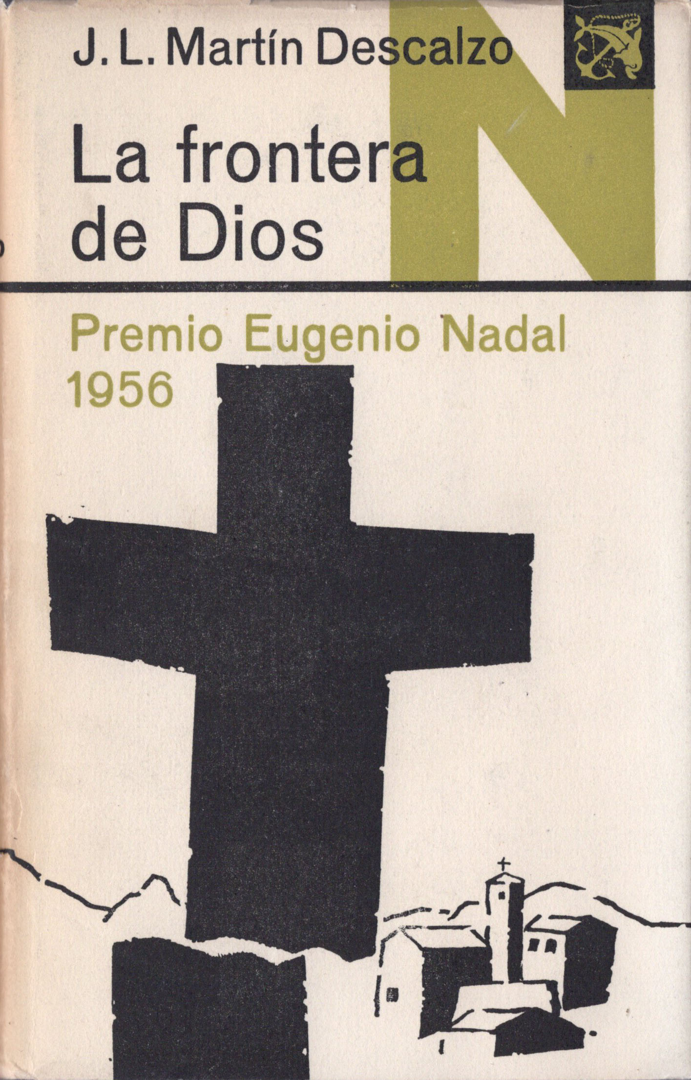 La Frontera de Dios by J. L. Martín Descalzo | Goodreads