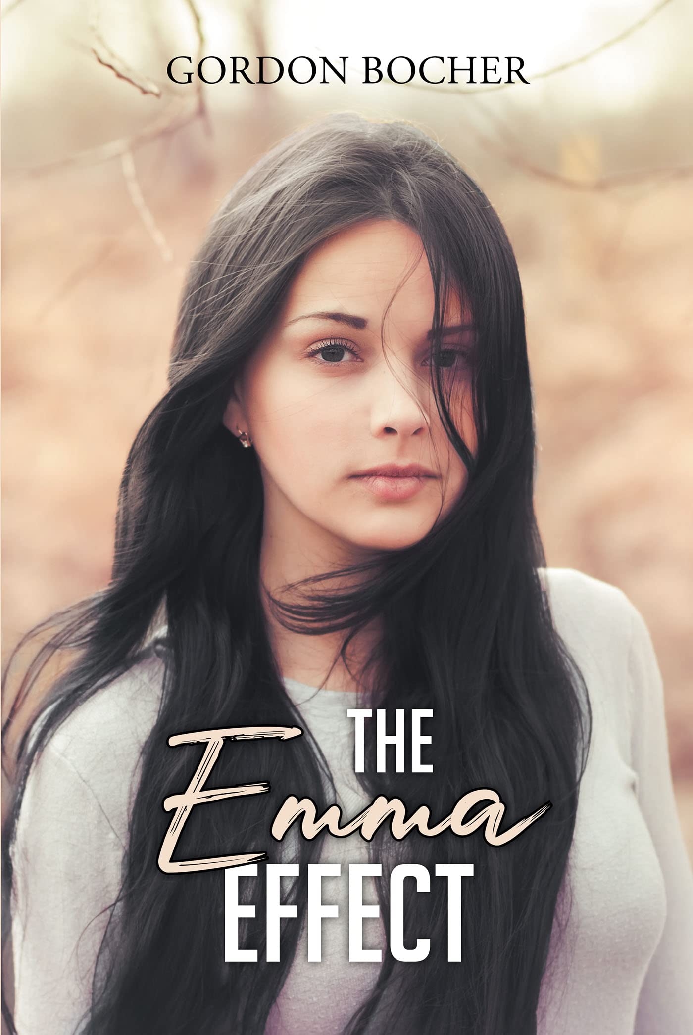 The Emma Effect by Gordon Bocher | Goodreads