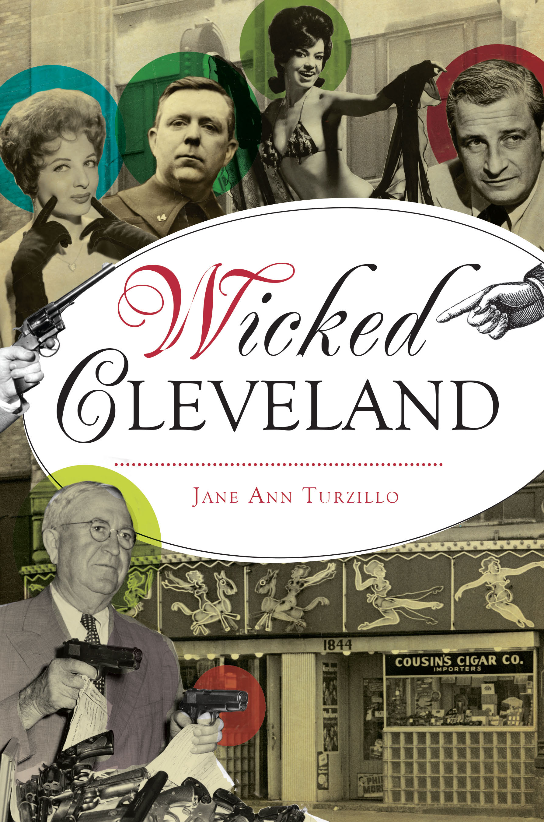 Wicked Cleveland by Jane Ann Turzillo | Goodreads