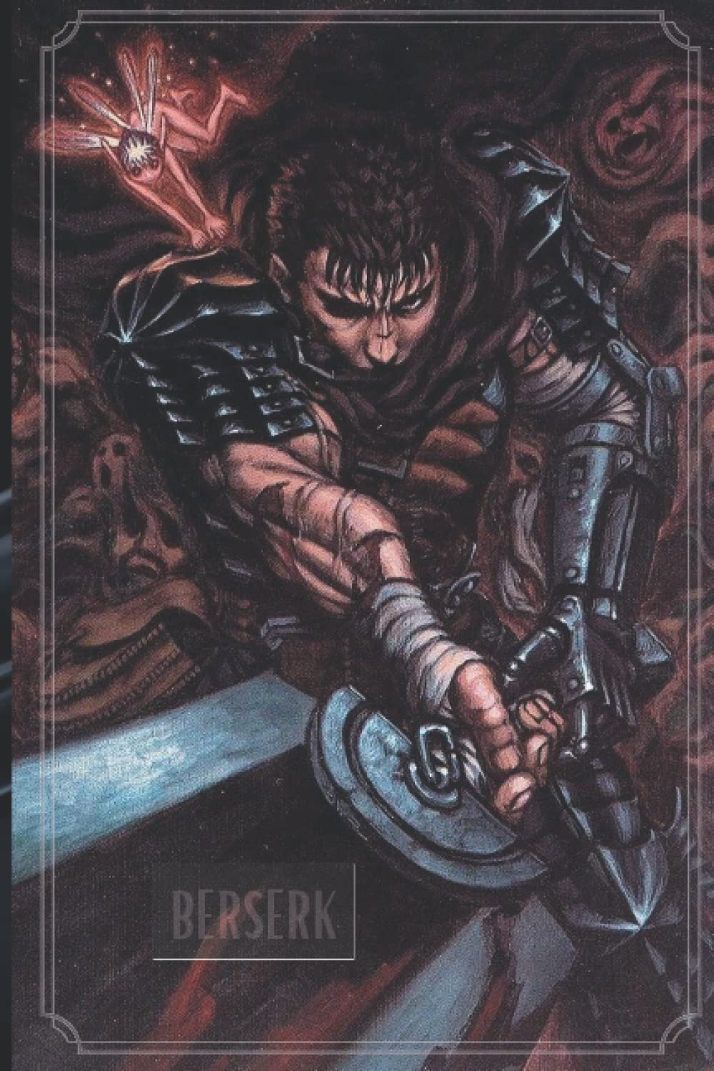BERSERK NOTEBOOK: Guts Journal for ANIME lovers , for writing and notes ...