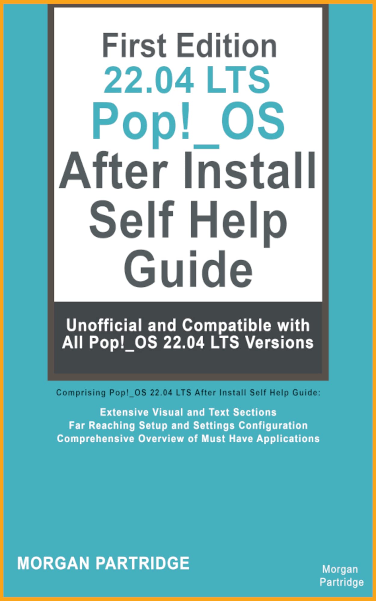 Pop!_OS 22.04 LTS After Install Self Help Guide: Unofficial and ...