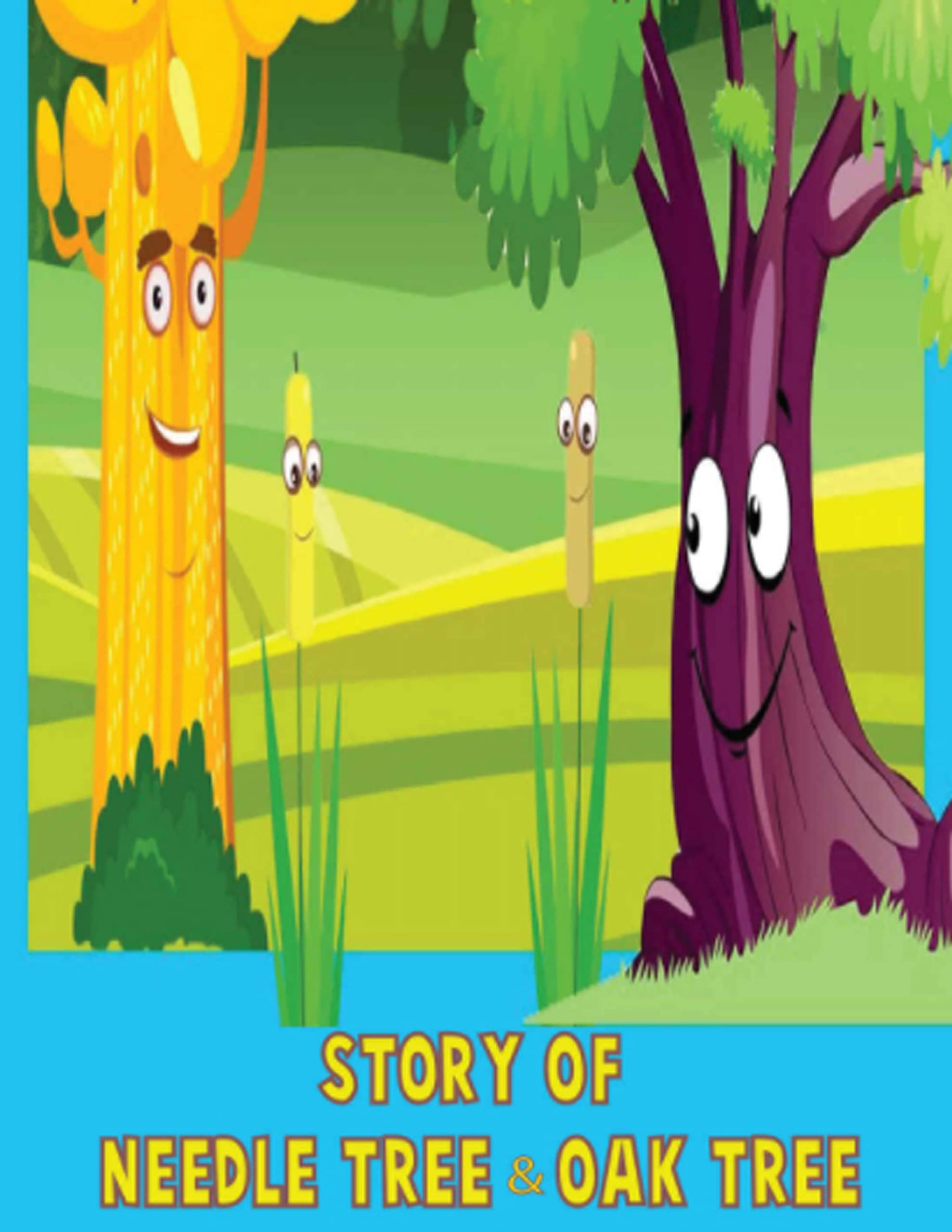 The Story Of Needle Tree & Oak Tree: English Fairy Tales by Kenneth R ...