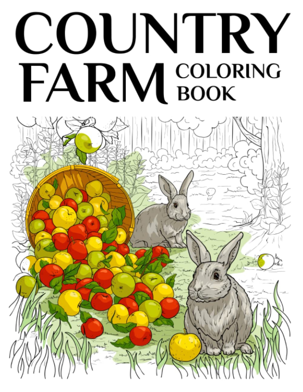 Country Farm Coloring Book: An Adult Coloring Book of Charming ...
