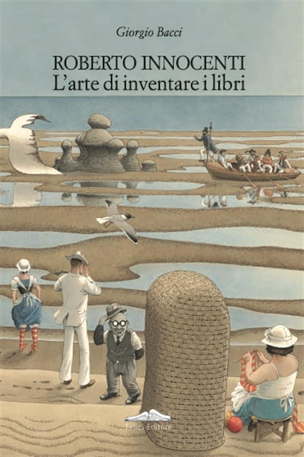 Roberto Innocenti L'arte di inventare i libri by Giorgio Bacci | Goodreads