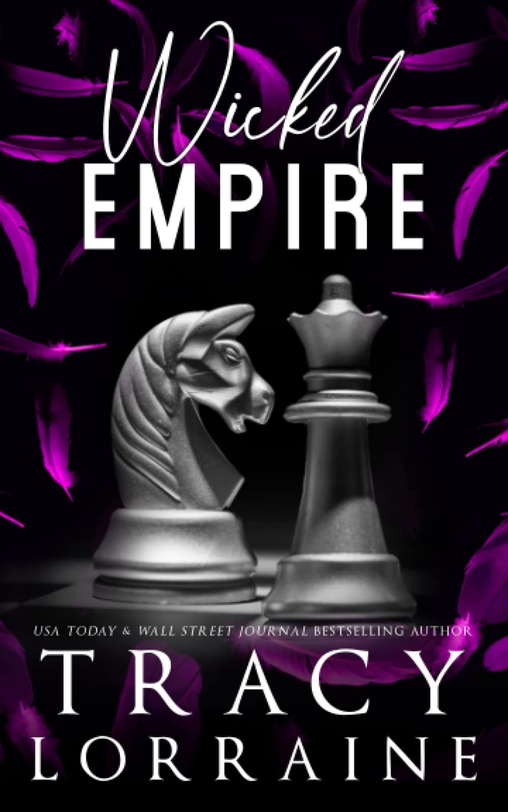 Wicked Empire (Knight's Ridge Empire) by Tracy Lorraine | Goodreads