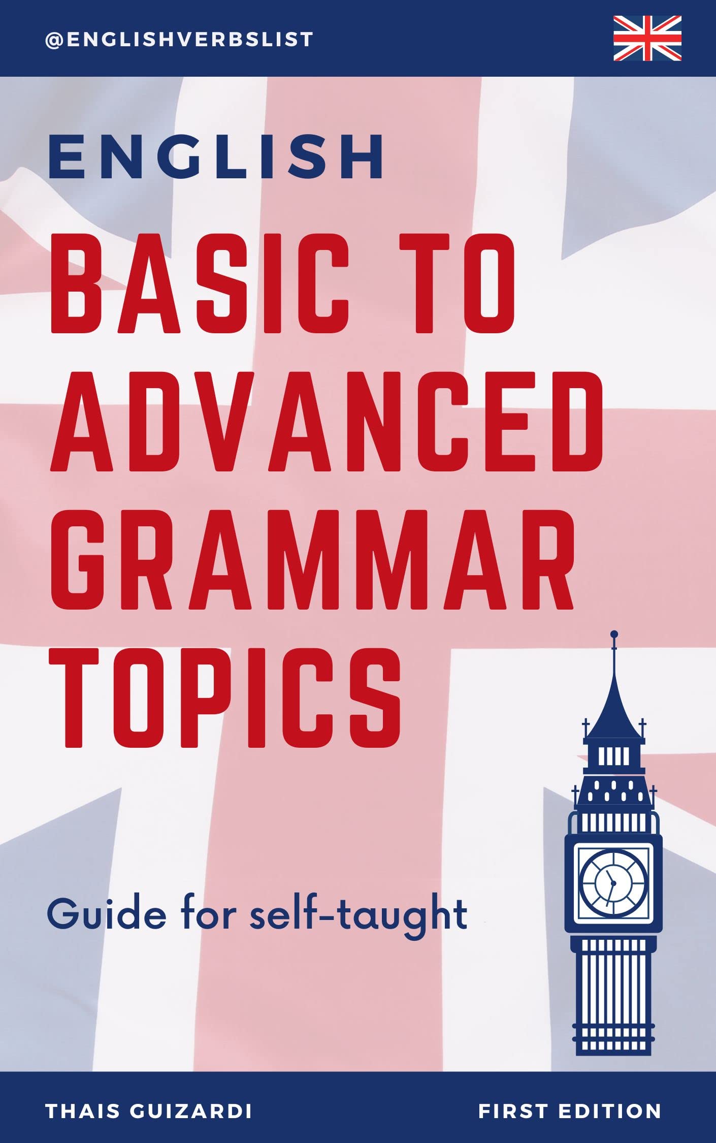 English Grammar From Basic To Advanced Topics For Those Who Want To english-grammar-from-basic-to-advanced-topics-for-those-who-want-to