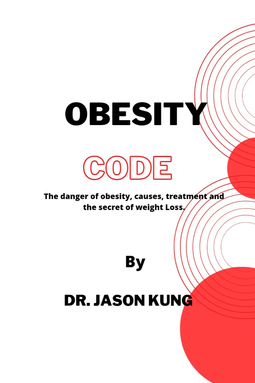 Obesity Code: The danger of obesity, causes, treatment and the secret ...