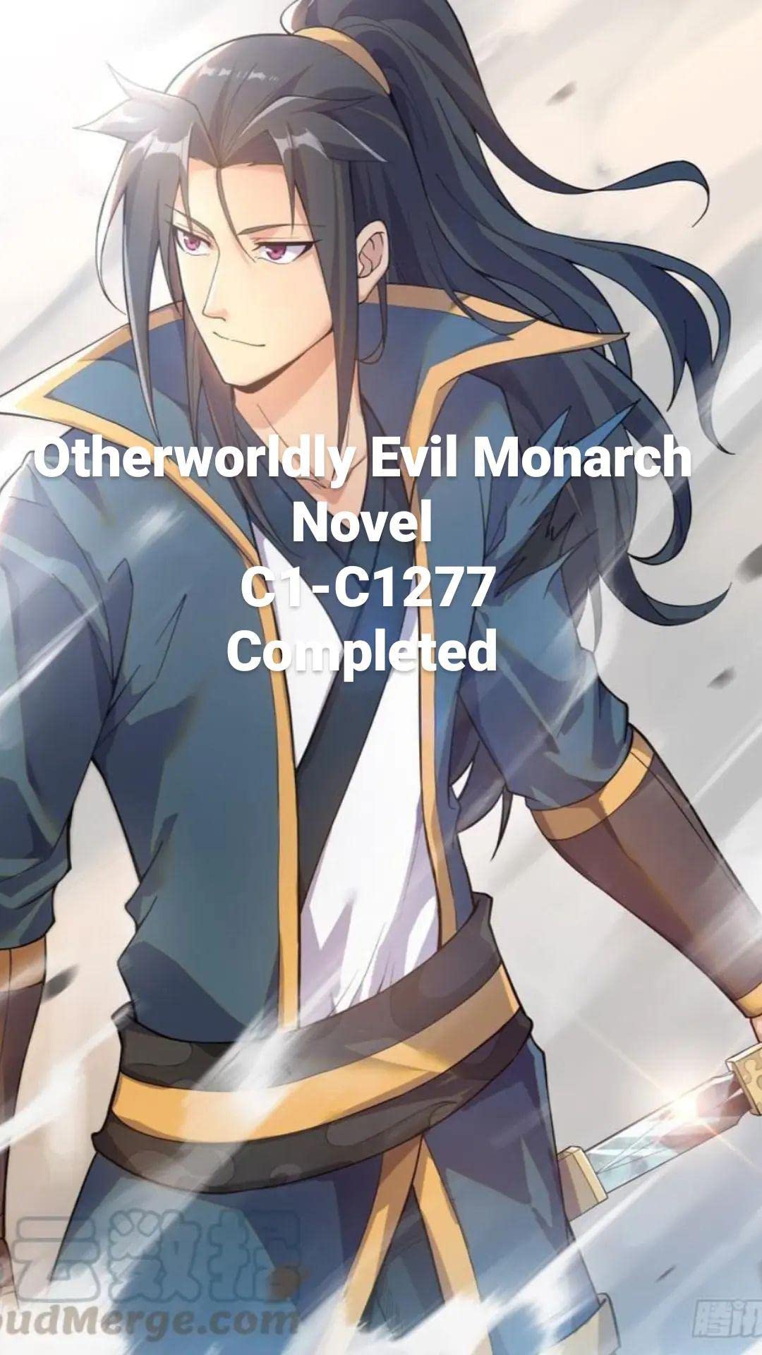 Otherworldly Evil Monarch Novel Book 1 by 风天 天凌下 | Goodreads