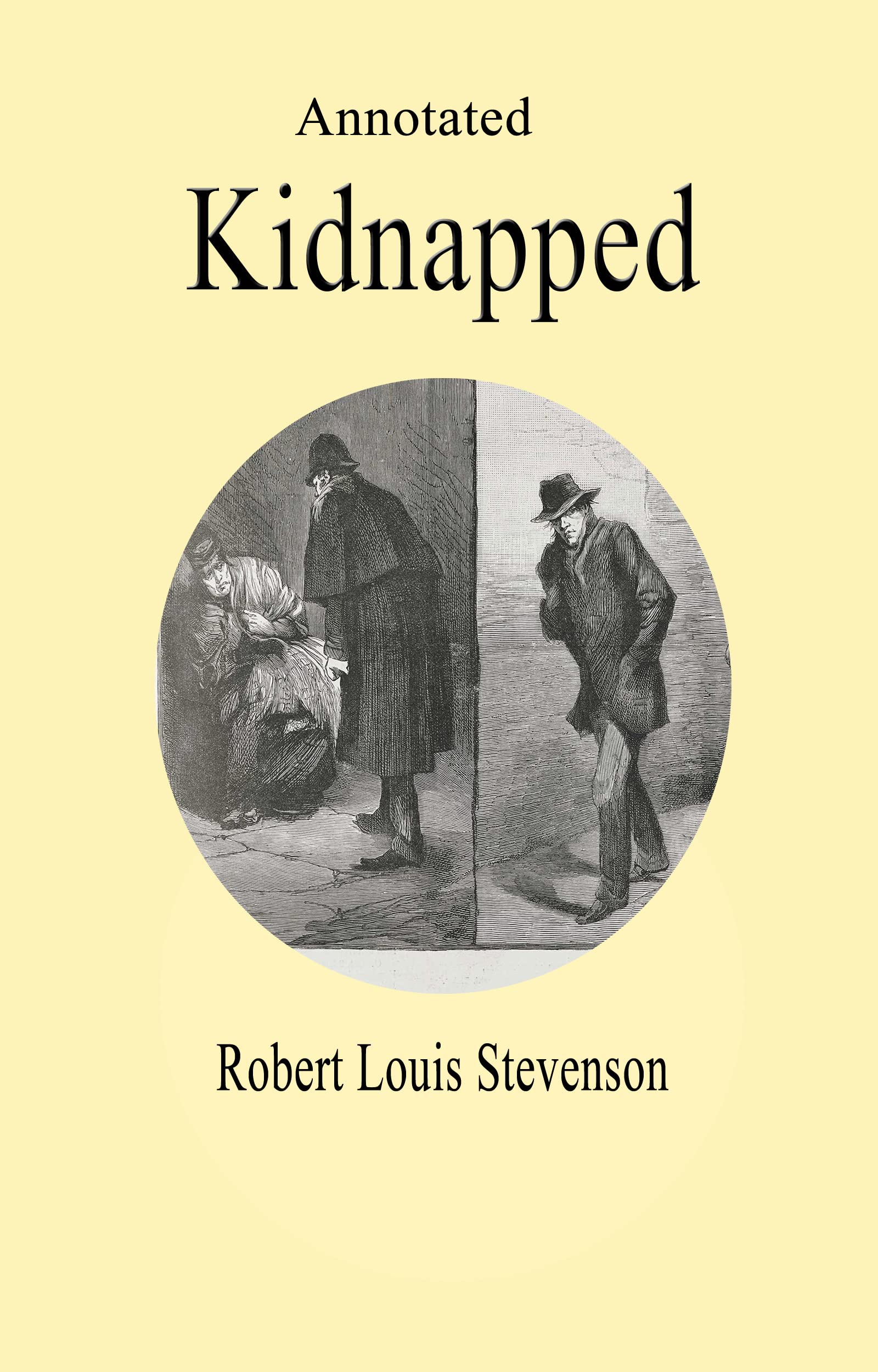 Kidnapped Novel by Robert Louis Stevenson Annotated by Robert Louis ...