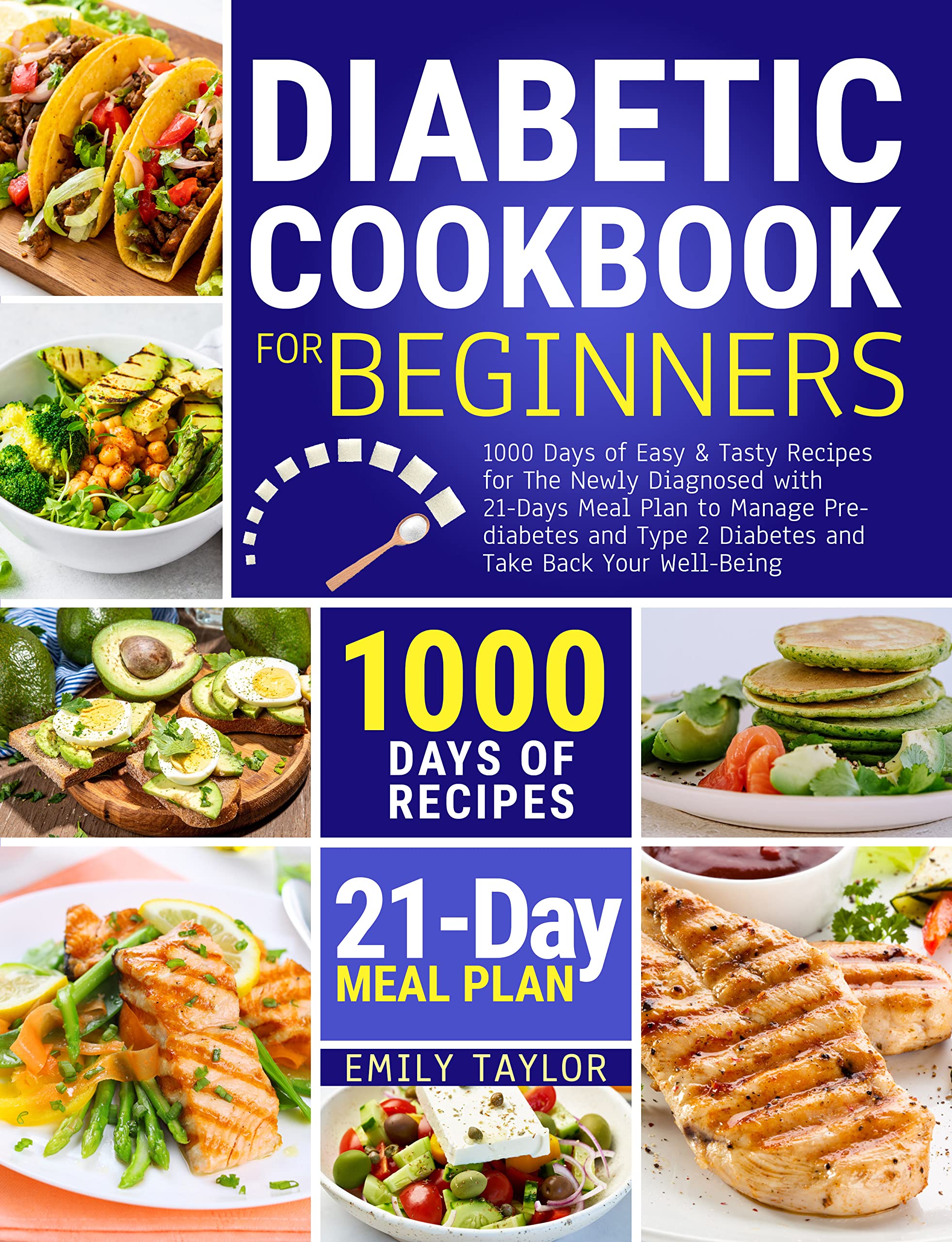 Diabetic Cookbook For Beginners 1000 Days Of Easy Tasty Recipes For