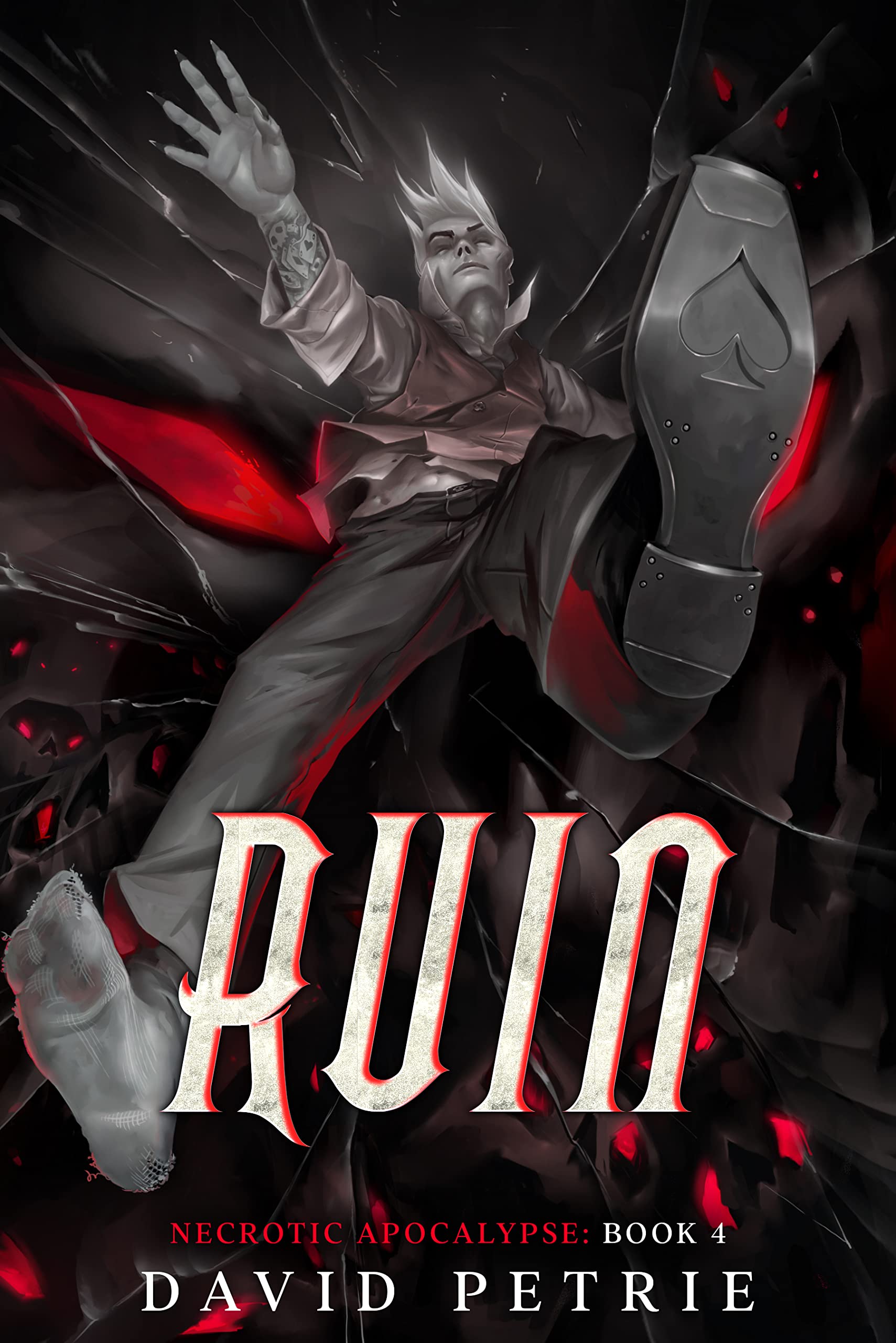 Ruin (Necrotic Apocalypse #4) by David Petrie | Goodreads