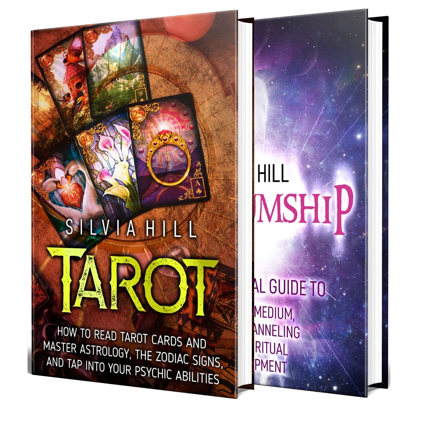 Tarot and Mediumship: Discover How to Read Tarot Cards, Master Astrology, and Develop Your ...