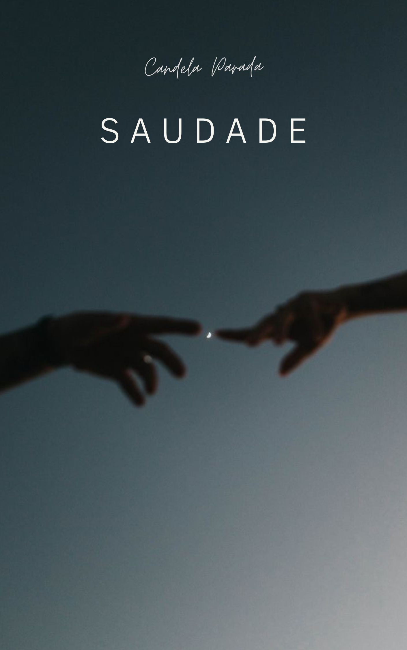 Saudade by Candela Parada | Goodreads