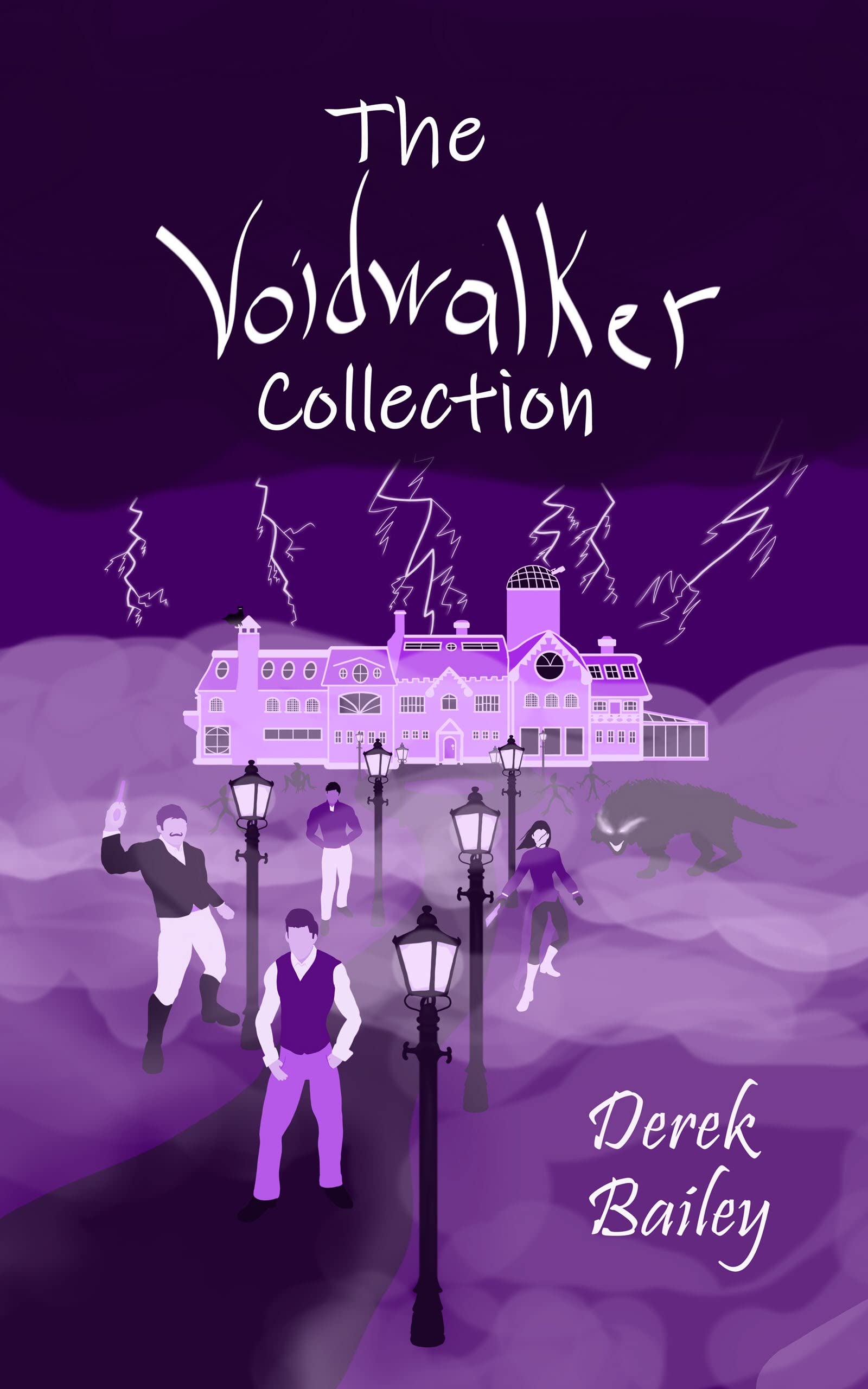 The Voidwalker Collection by Derek Bailey | Goodreads
