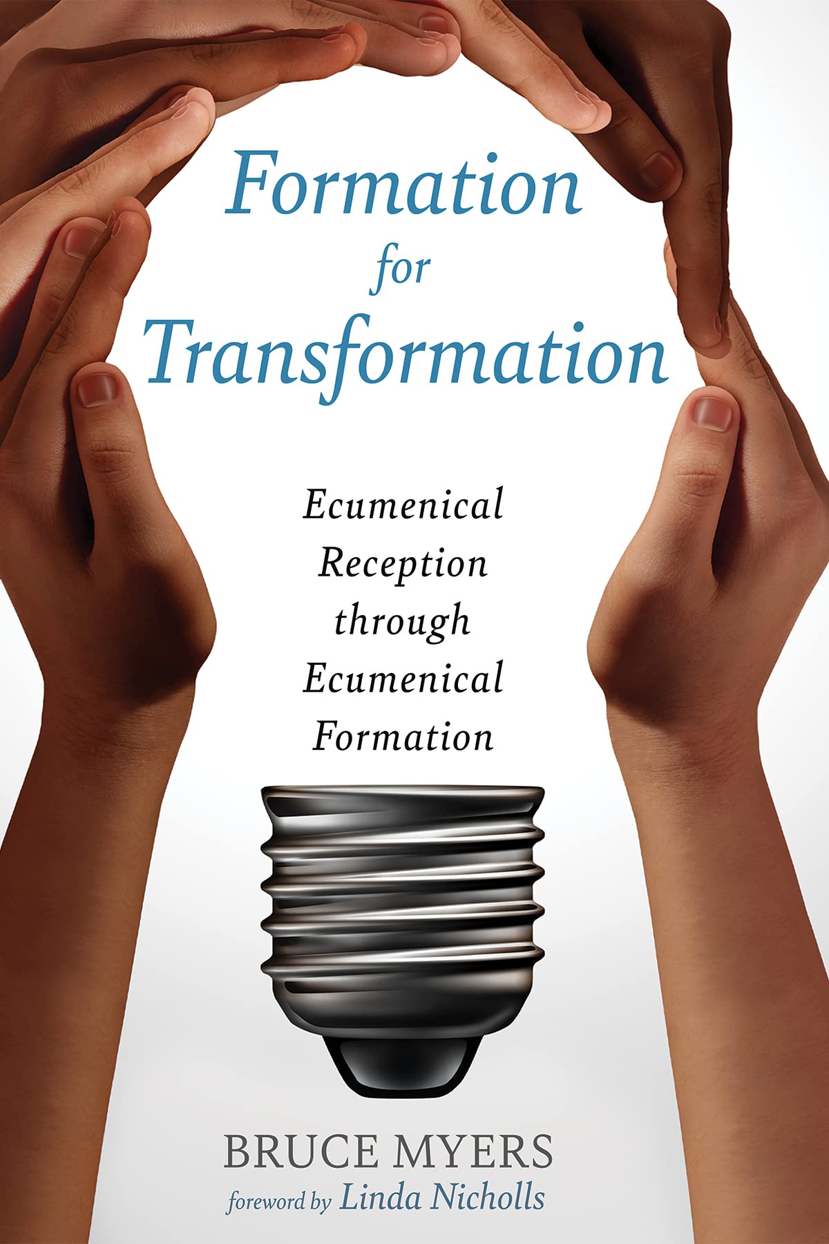 Formation for Transformation: Ecumenical Reception through Ecumenical ...