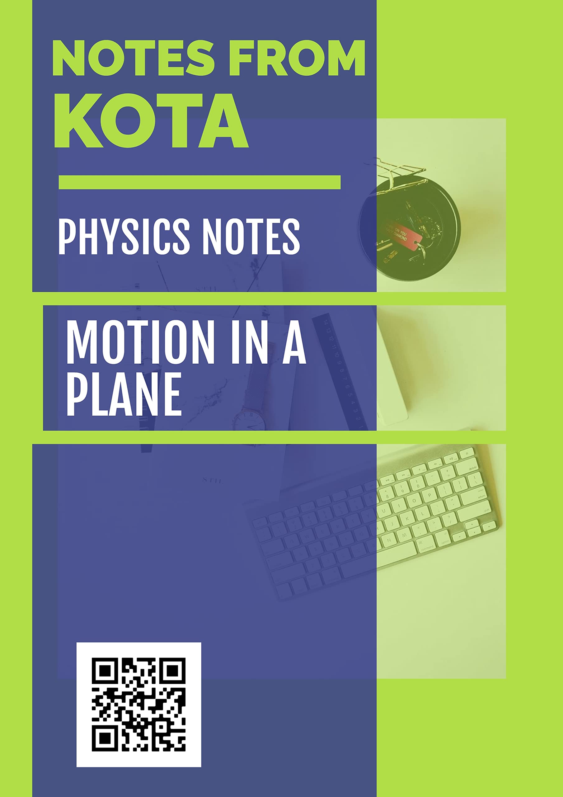 Motion In Plane physics notes class 11 : IITJEE | NEET | CBSE by aakash ...
