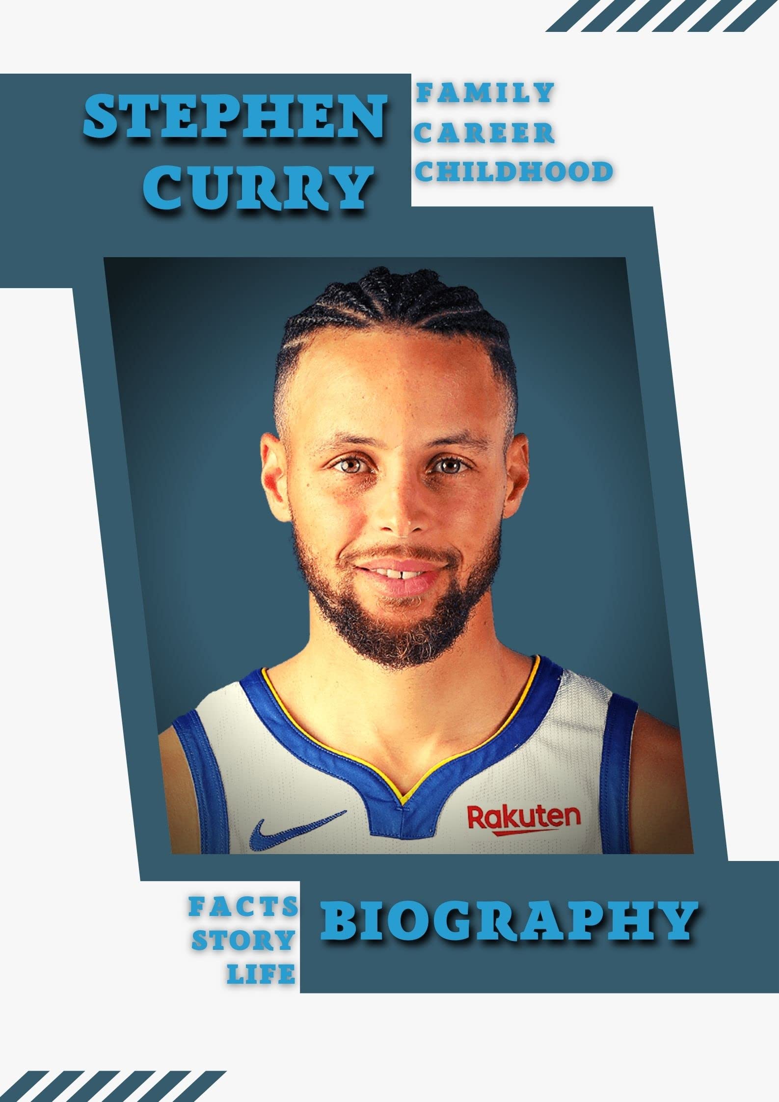 Stephen Curry Biography: life story, family, childhood, career, success ...